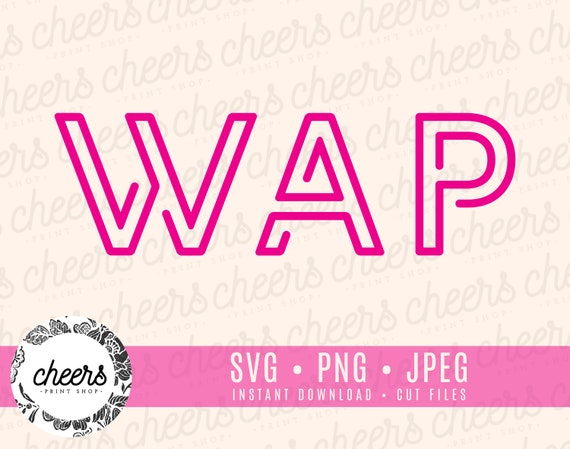 WAP SVG File Neon Sign Cut File Hot Girl Summer WAP Cut | Etsy India