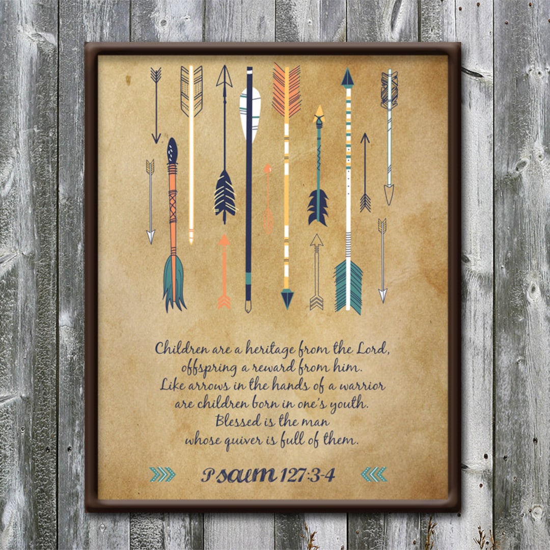 Psalm 127 - Children Are a Heritage - Arrows – Nursery - Parchment ...