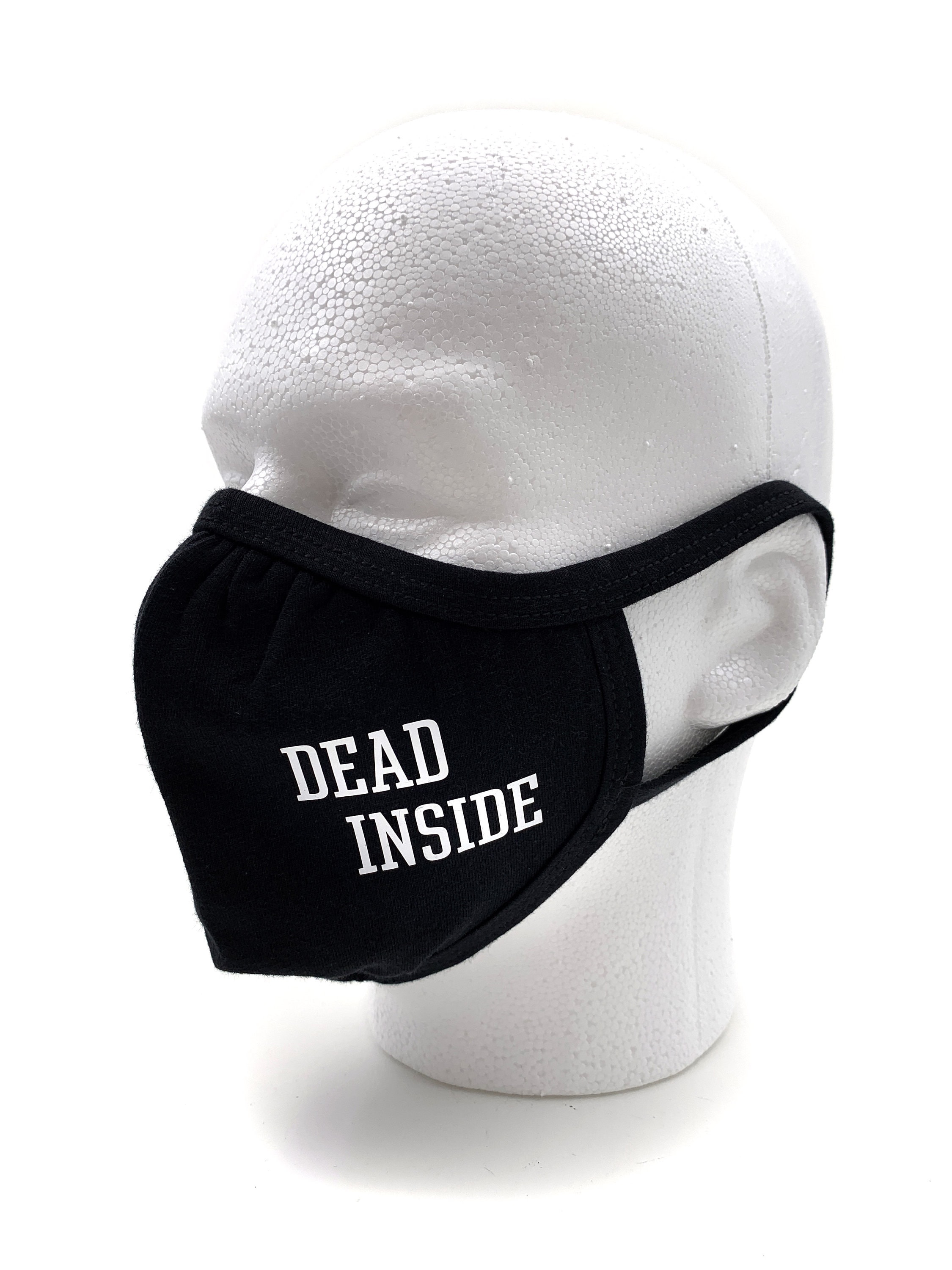 Dead Inside Face Mask Black Face Mask | Etsy