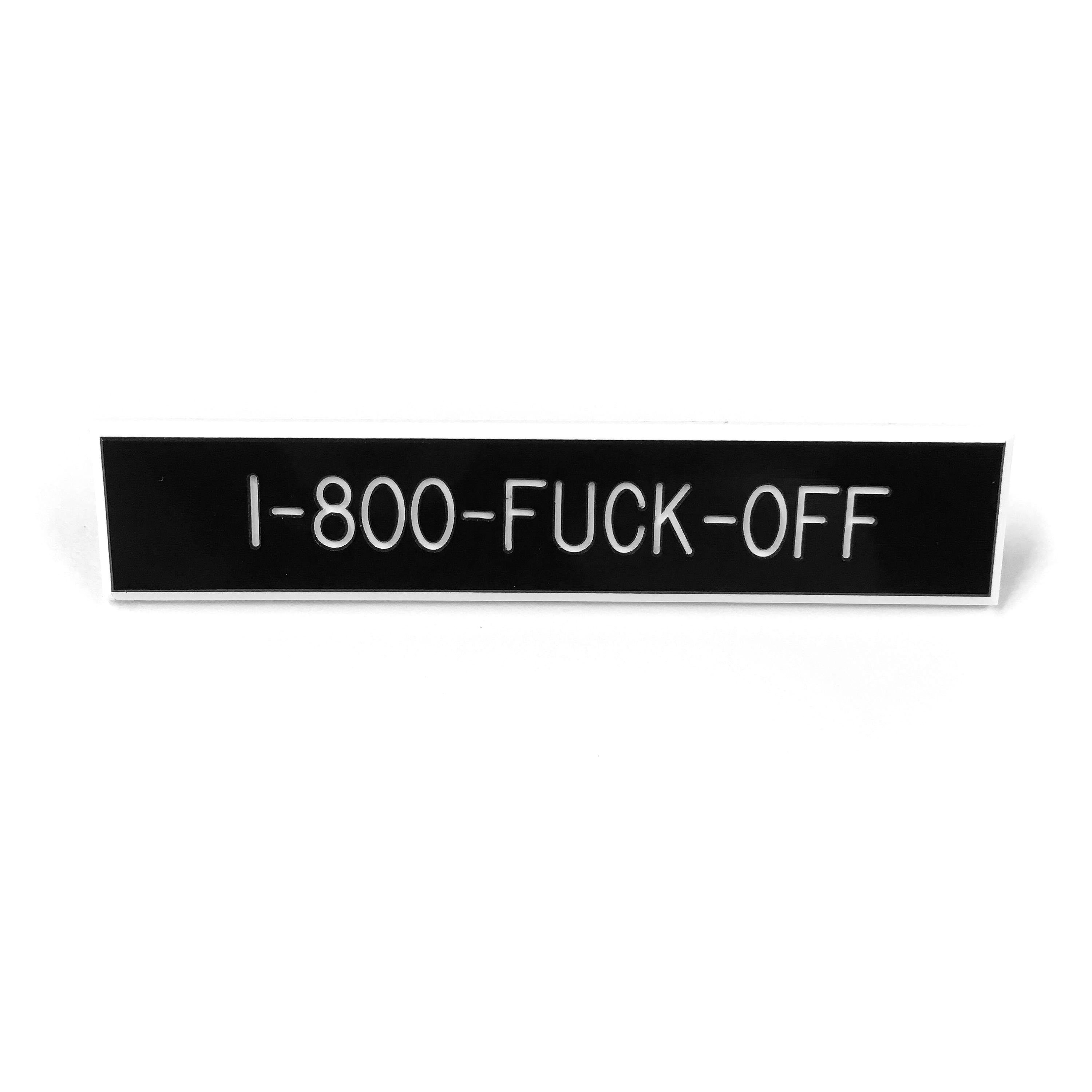 1 800 Fuck Off Pin Leave Me Alone Pin Feminist Pin Work Etsy Canada