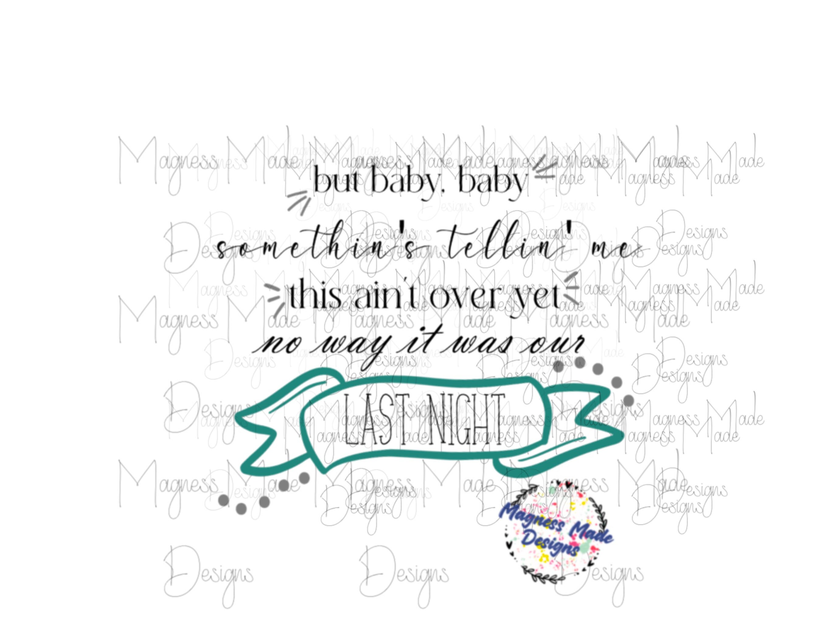 Last Night Png - Etsy