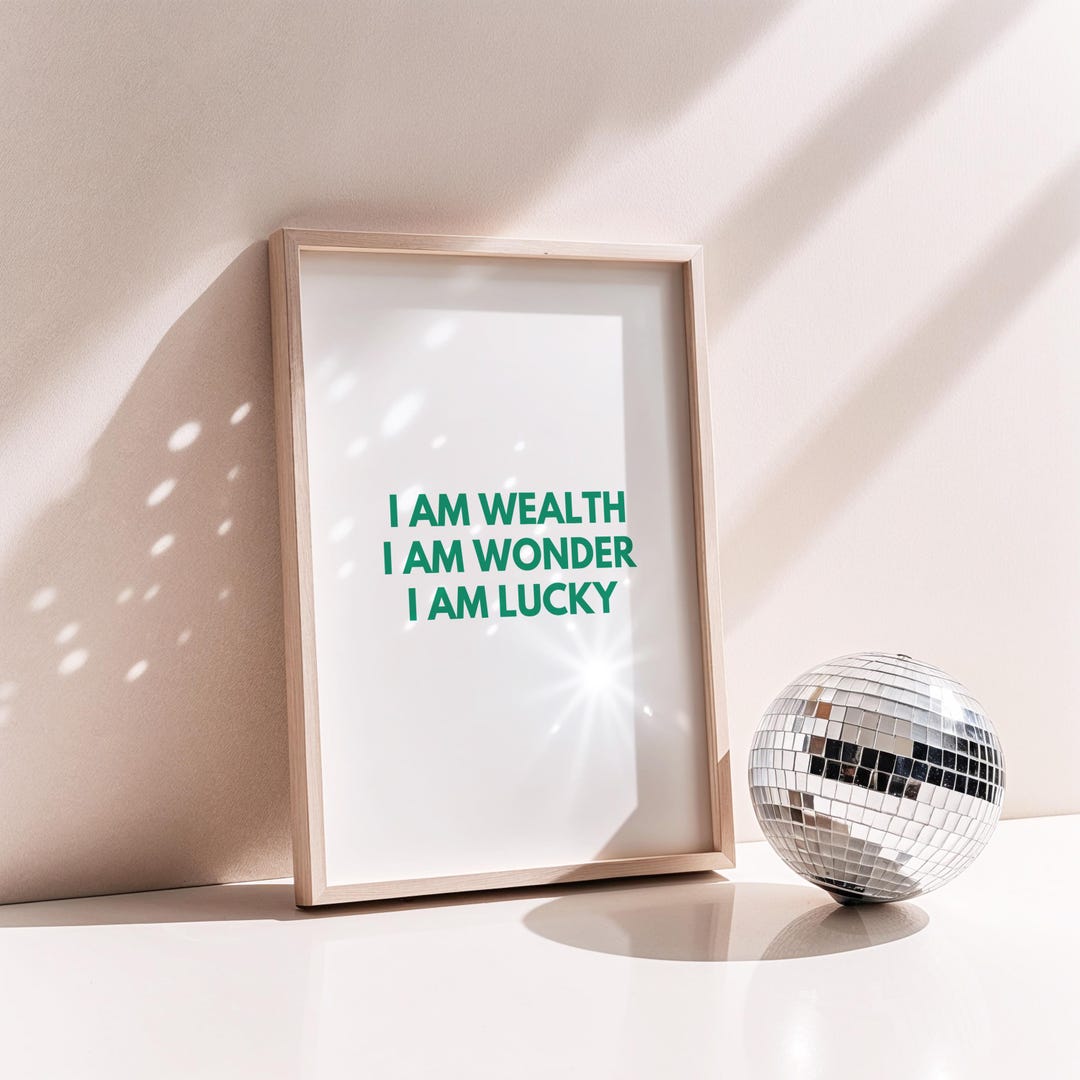 I Am Wealth Wonder Lucky Quote Positive Mindset Wall Art Abundance ...