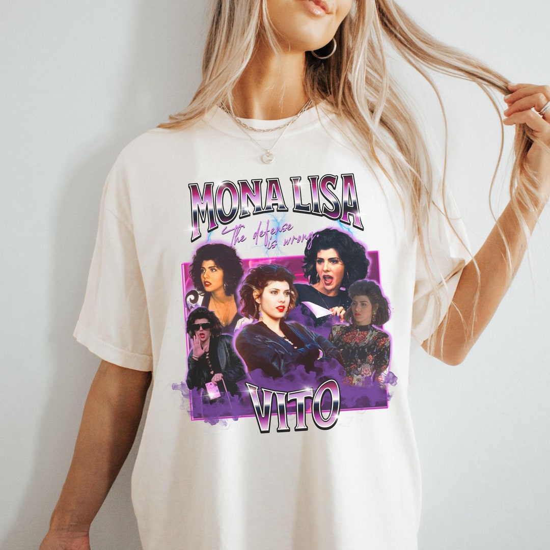 My Cousin Vinny Shirt, Mona Lisa Shirt, Mona Lisa Vito, Marissa Tomei ...