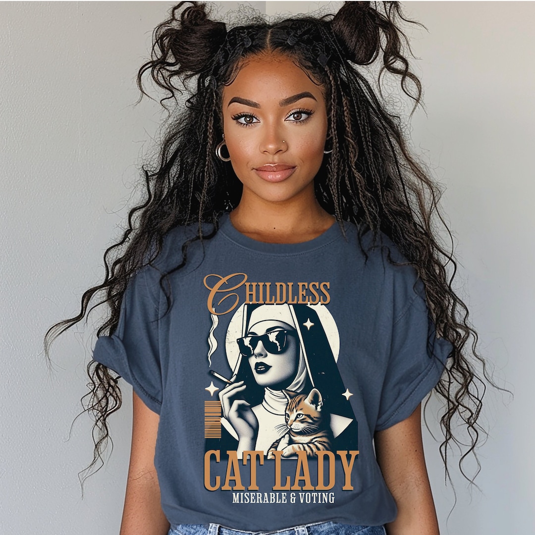 Cat Lady Shirt, Childless Cat Lady, Feminist Shirt, Women Clothing ...