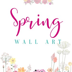 Spring Wall Art, Printable Spring Wall Art, Spring Printables, Spring ...