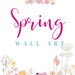 Spring Wall Art, Printable Spring Wall Art, Spring Printables, Spring ...