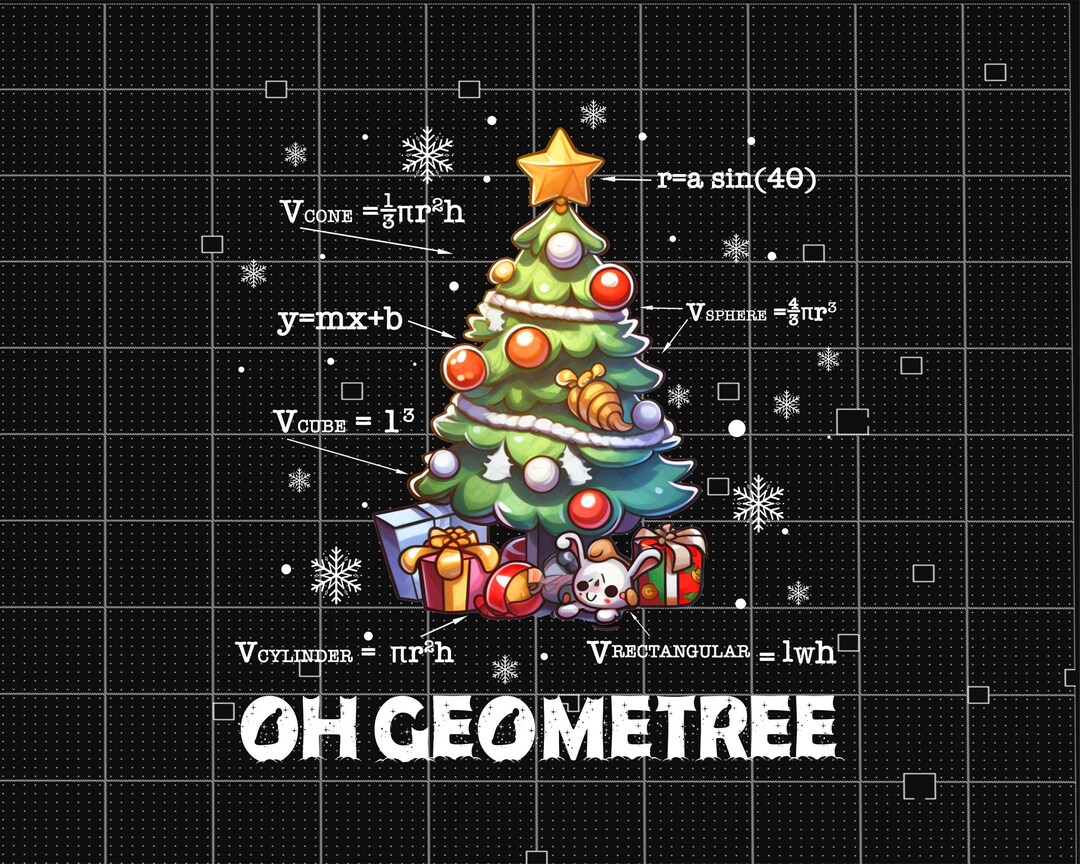 Oh Geometree Png, Geometry Christmas Tree Png, Teacher Png, Funny Math Xmas Png, Christmas Png ...
