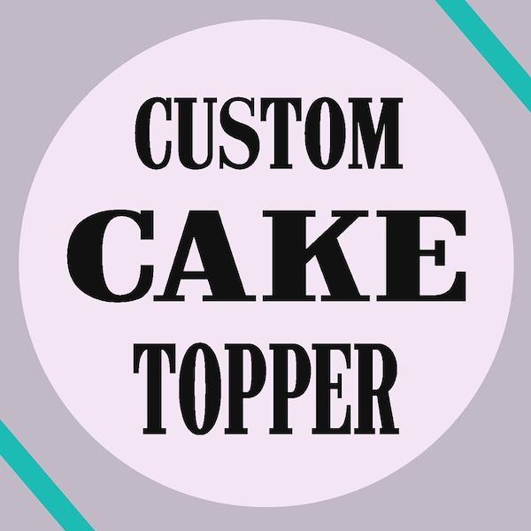 Personal Cake Topper - Etsy