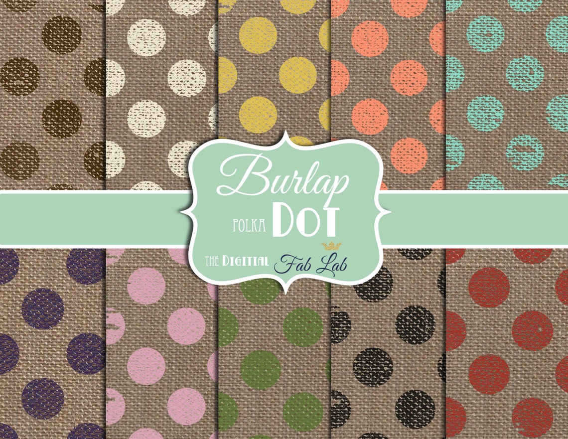 Multi-colored, Rustic, Burlap, Polka Dots, Digital Paper, 12x12 ...