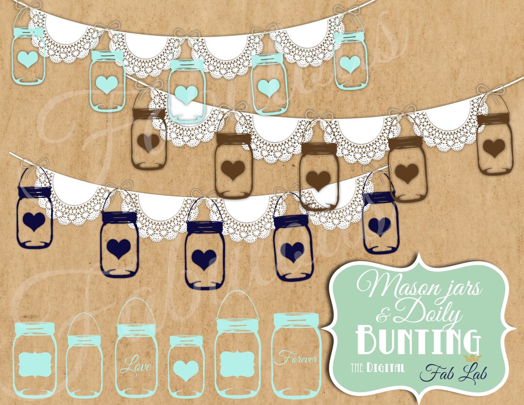 Shabby Chic, Digital, Hanging Mason Jars, Doily Bunting,lace, Banner ...