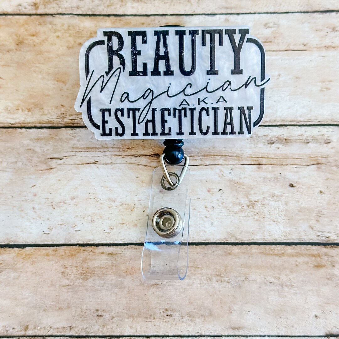 Beauty Magician AKA Esthetician Badge Reel - Etsy
