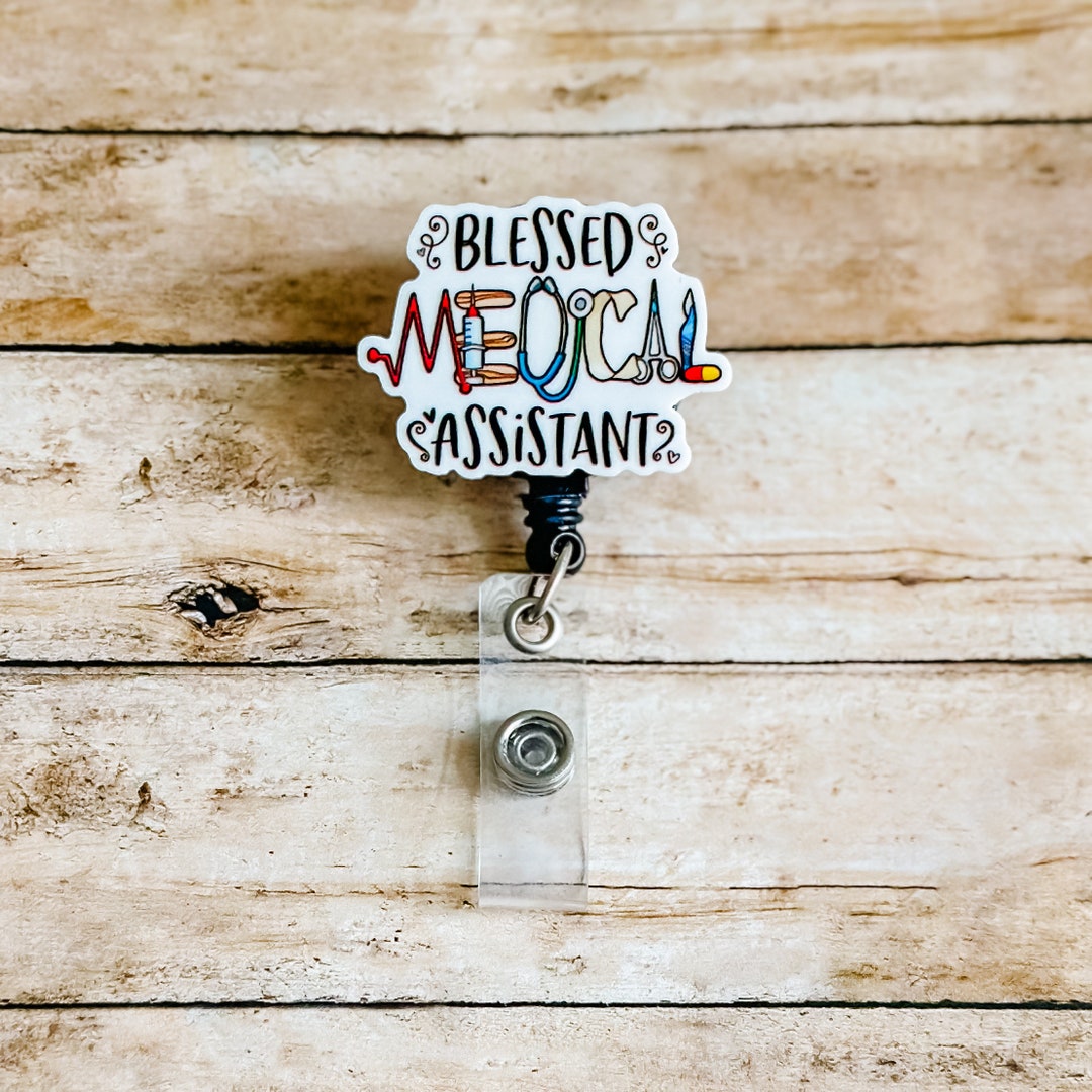 Blessed Medical Assistant Badge Reel - Etsy