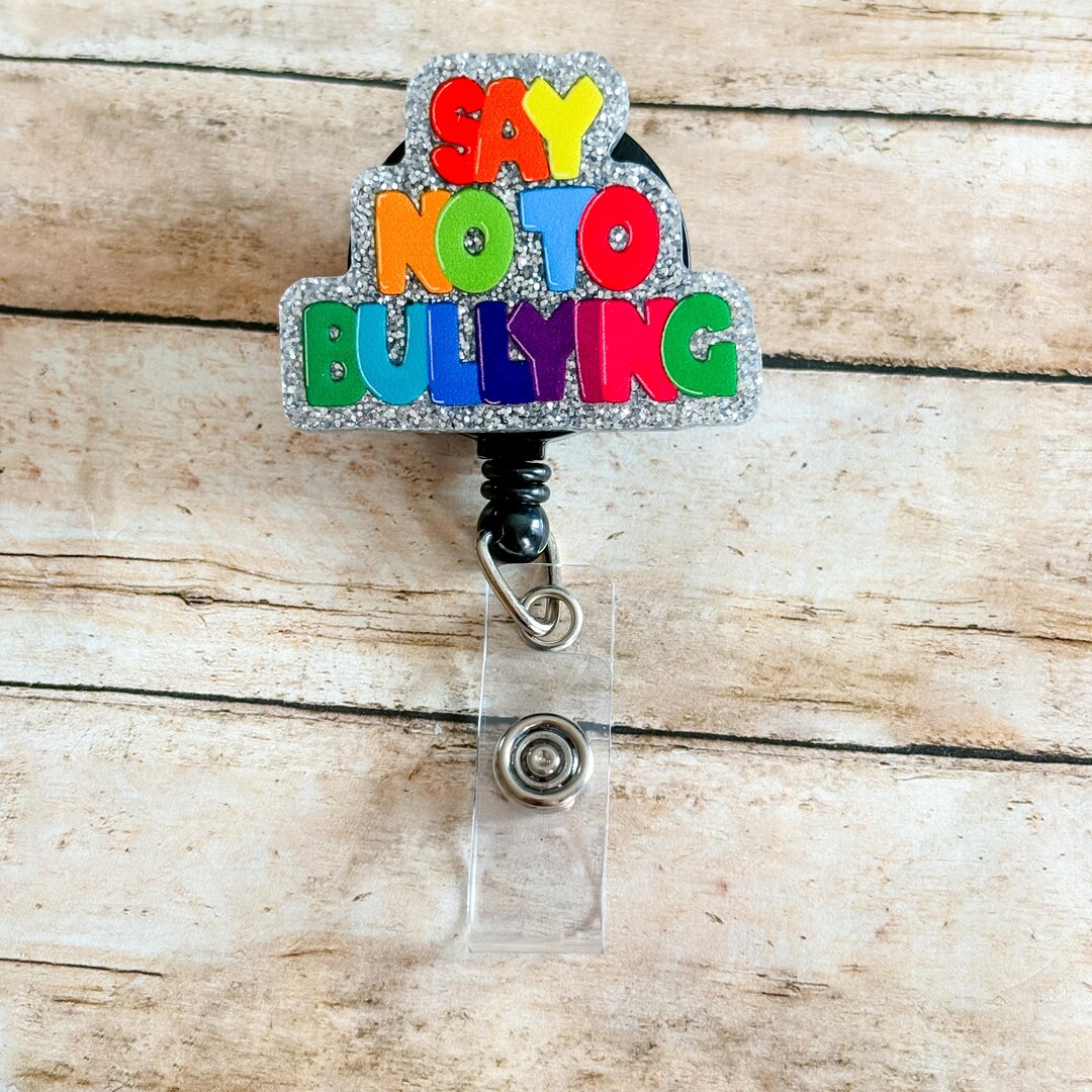 Say No to Bullying Badge Reel - Etsy