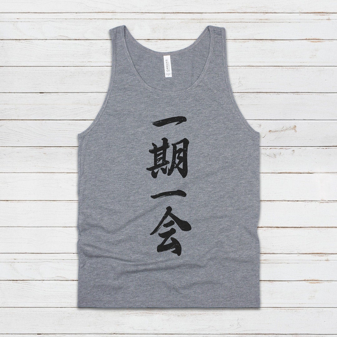 Japanese Calligraphy Tank Top - Ichigo Ichie Japan Calligraphy Buddhist ...