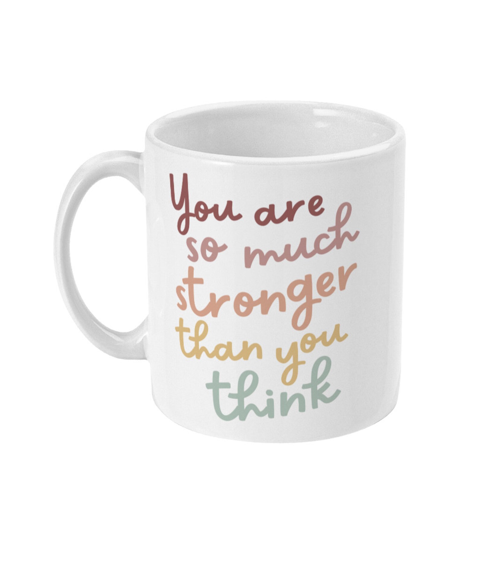 Stronger Than You Think Mug Stay Positive Mug Positive | Etsy