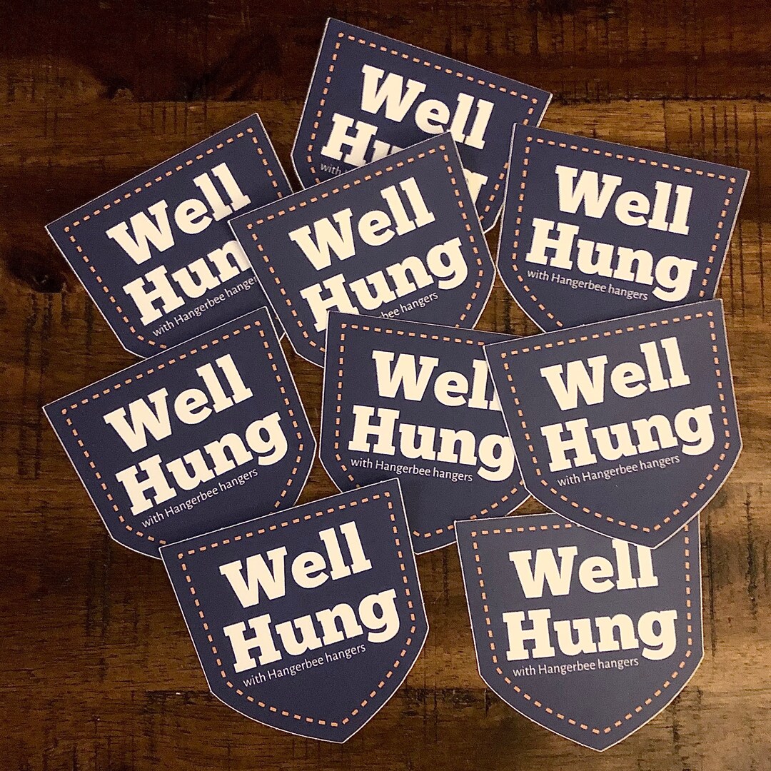 Well Hung (with Hangerbee Hangers) Large Sticker - Etsy UK