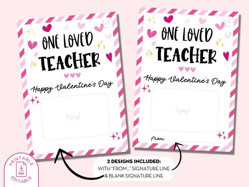 Printable Teacher Valentine Gift Card Holder, One Loved Teacher ...