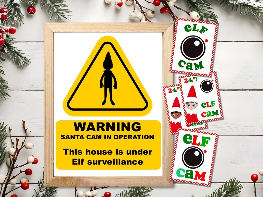 House Under Elf Surveillance Printable Elf Cam Sign Christmas Elf ...