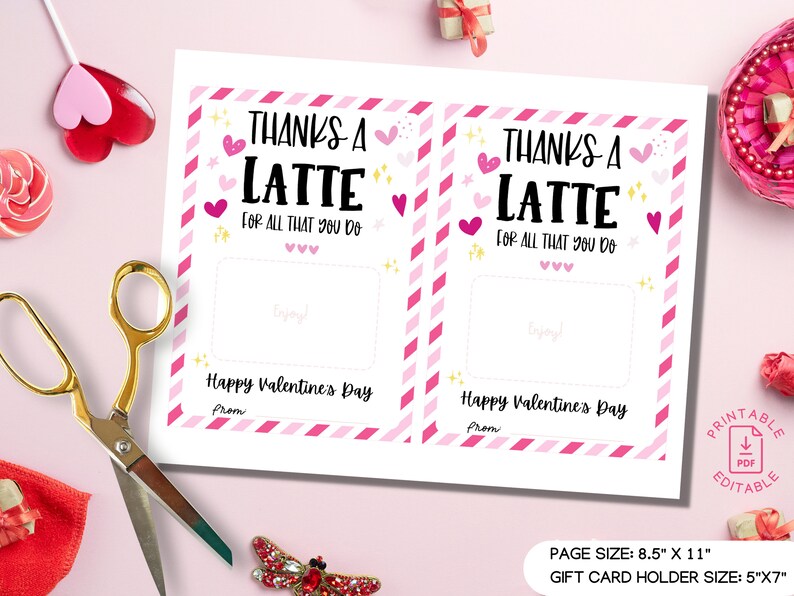 Printable Thanks a Latte for All That You Do Valentine's Day Coffee ...