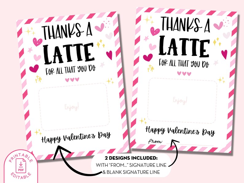 Printable Thanks a Latte for All That You Do Valentine's Day Coffee ...