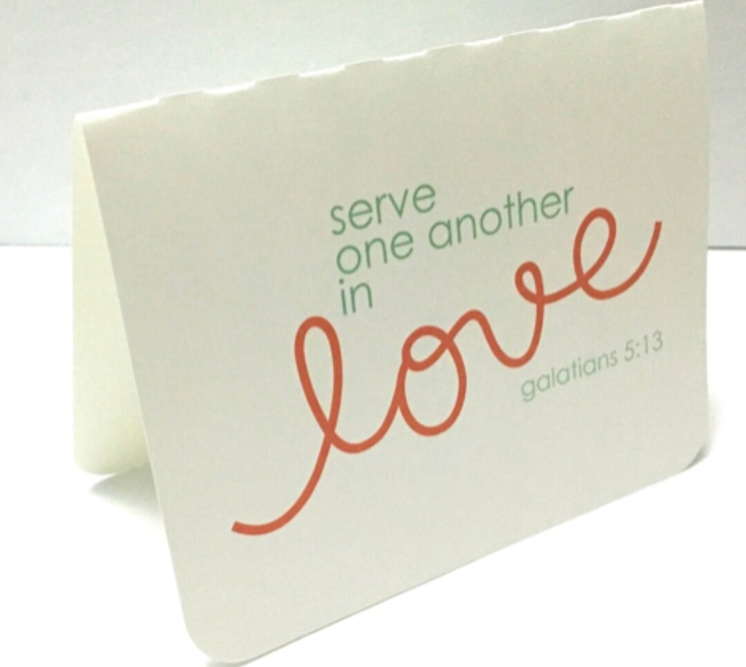 Serve One Another in Love Card , Blank Inside , Printed , God , Faith ...