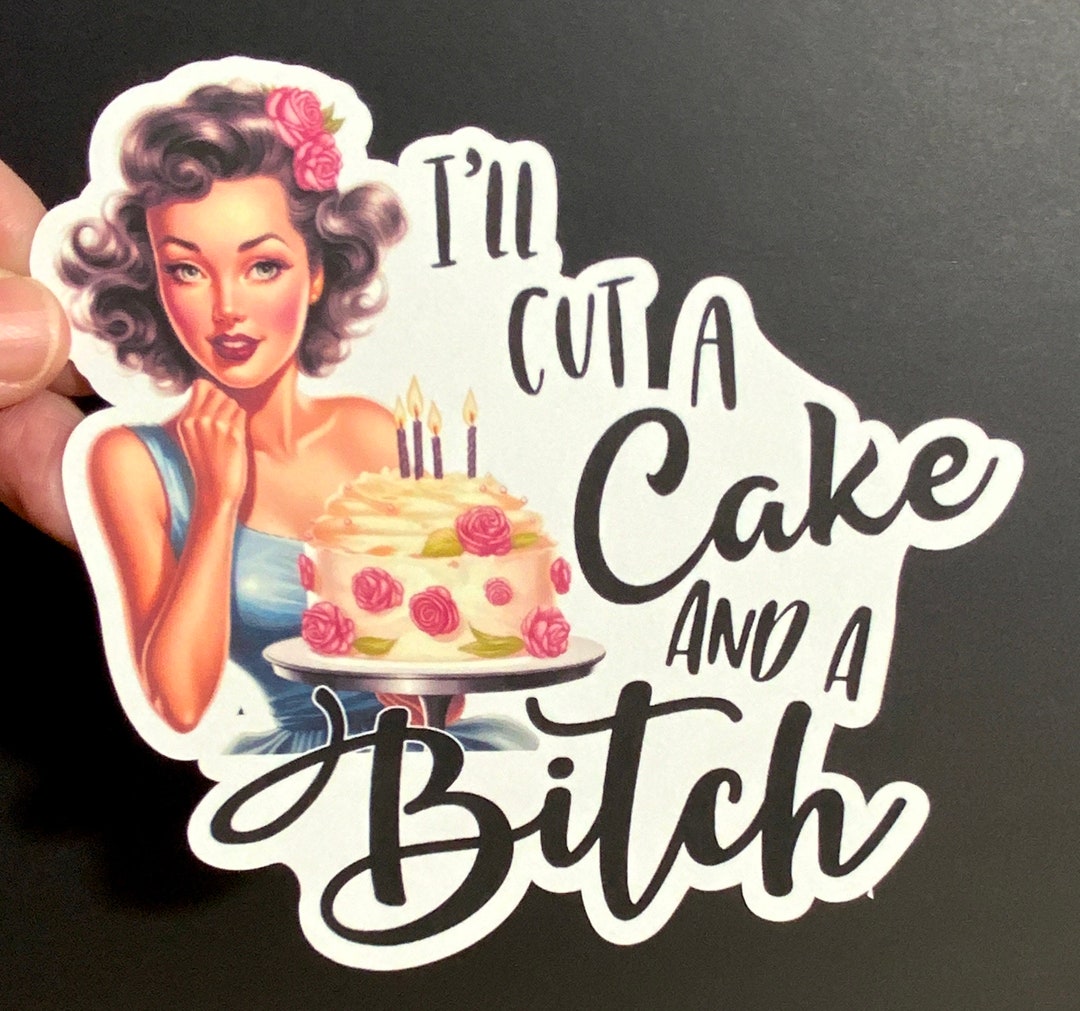 Cut a Cake Large Vinyl Sticker , Adult Humor , Birthday , Card Making ...
