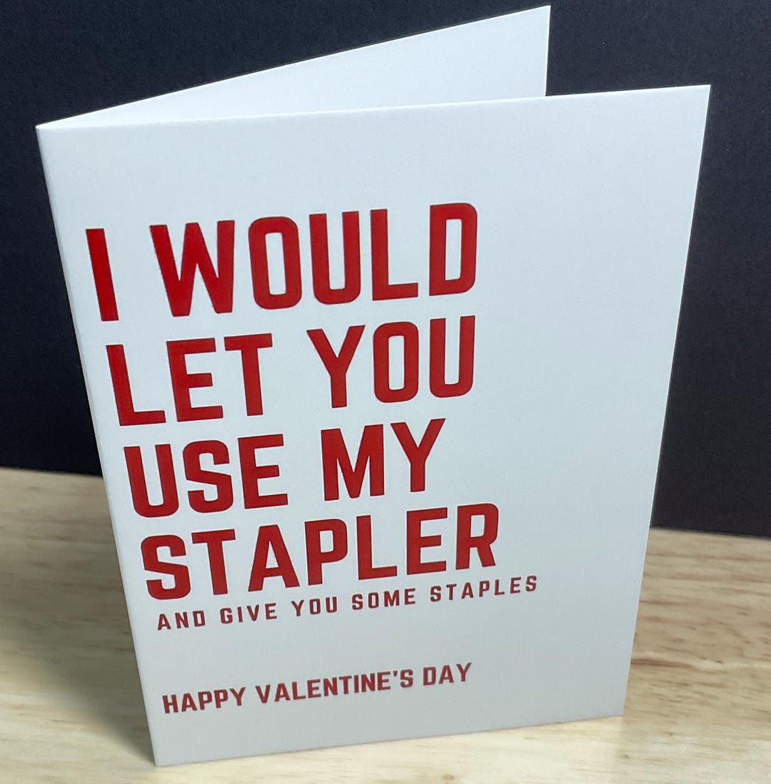 Workplace Valentines Day Card , Stapler , Friend , Coworker , Boss ...
