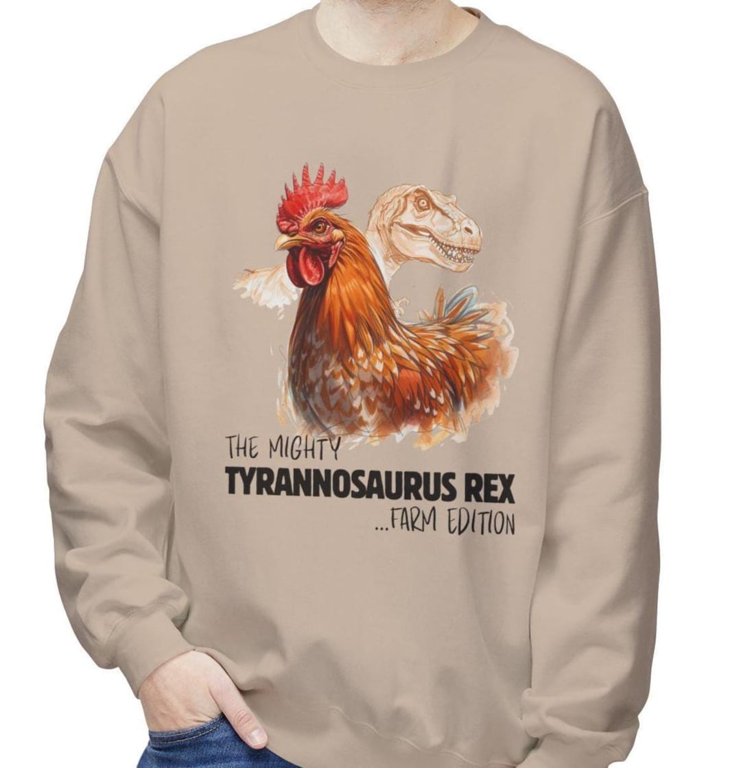 Funny Chicken T-rex Sweatshirt: Farm Edition - Etsy