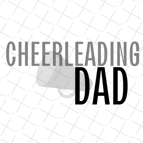 Cheer Dad SVG Cheerleading Dad Digital Artwork Digital Art - Etsy