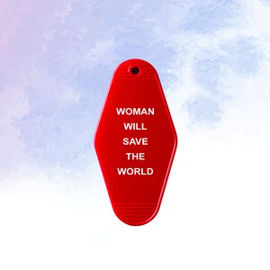 Women Will Save the World Girl Power Feminist Keychain Key Tag Key Ring ...