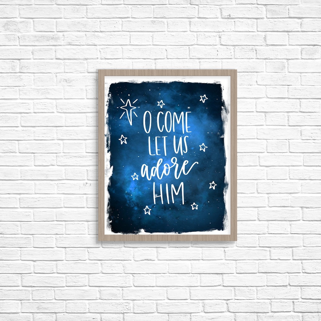 O Come Let Us Adore Him Christmas Printable Holiday Print Wall Art ...