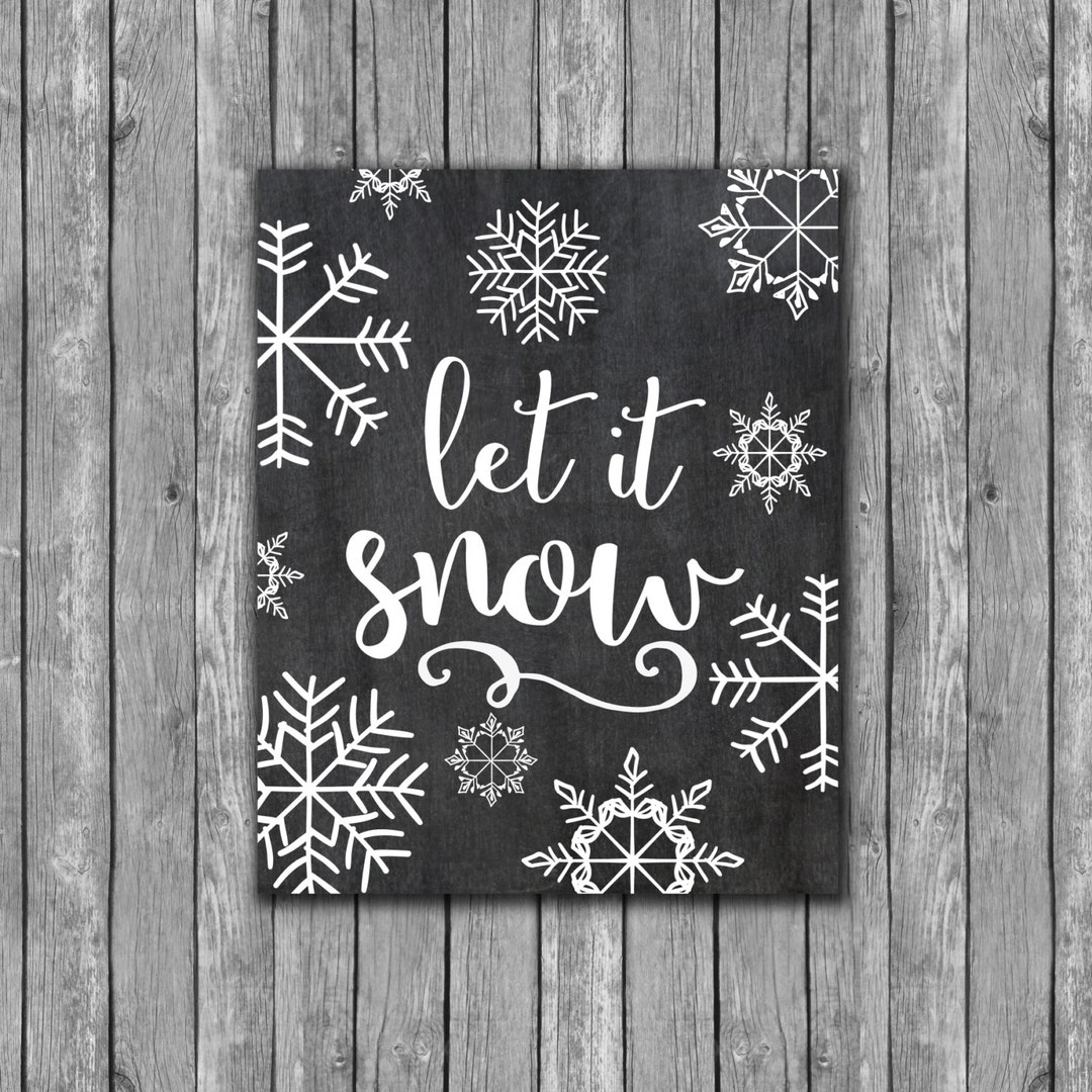 Let It Snow Christmas Printable Christmas Chalkboard Print Printable ...