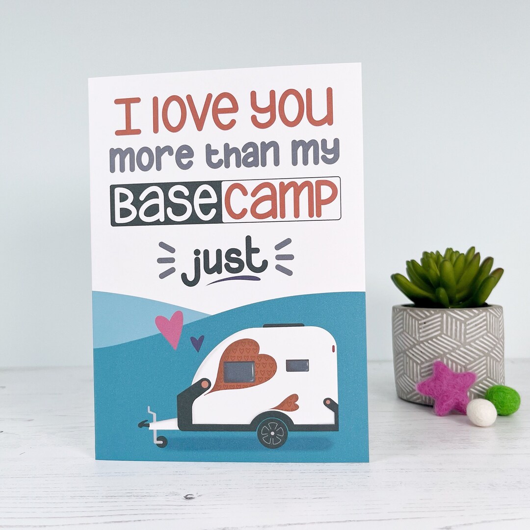 Funny Basecamp Anniversary Card - Basecamp Valentine Card - Etsy