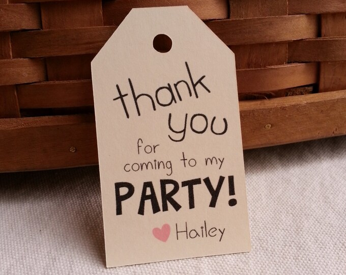 25 Thank You for Coming to My PARTY Tags, Custom Party Favor Tags ...
