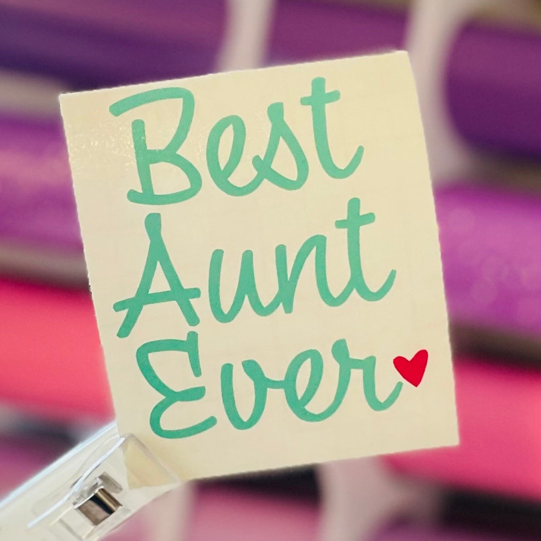 Best Aunt Ever Decal - BAE Aunt Gift - Etsy
