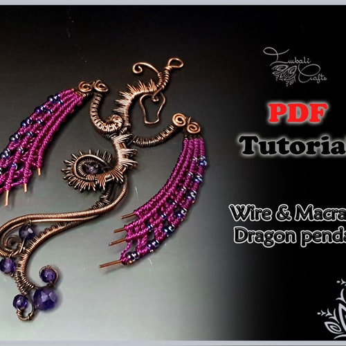 PDF Tutorial Dragon Pendant Macrame & Wire Pattern | Etsy