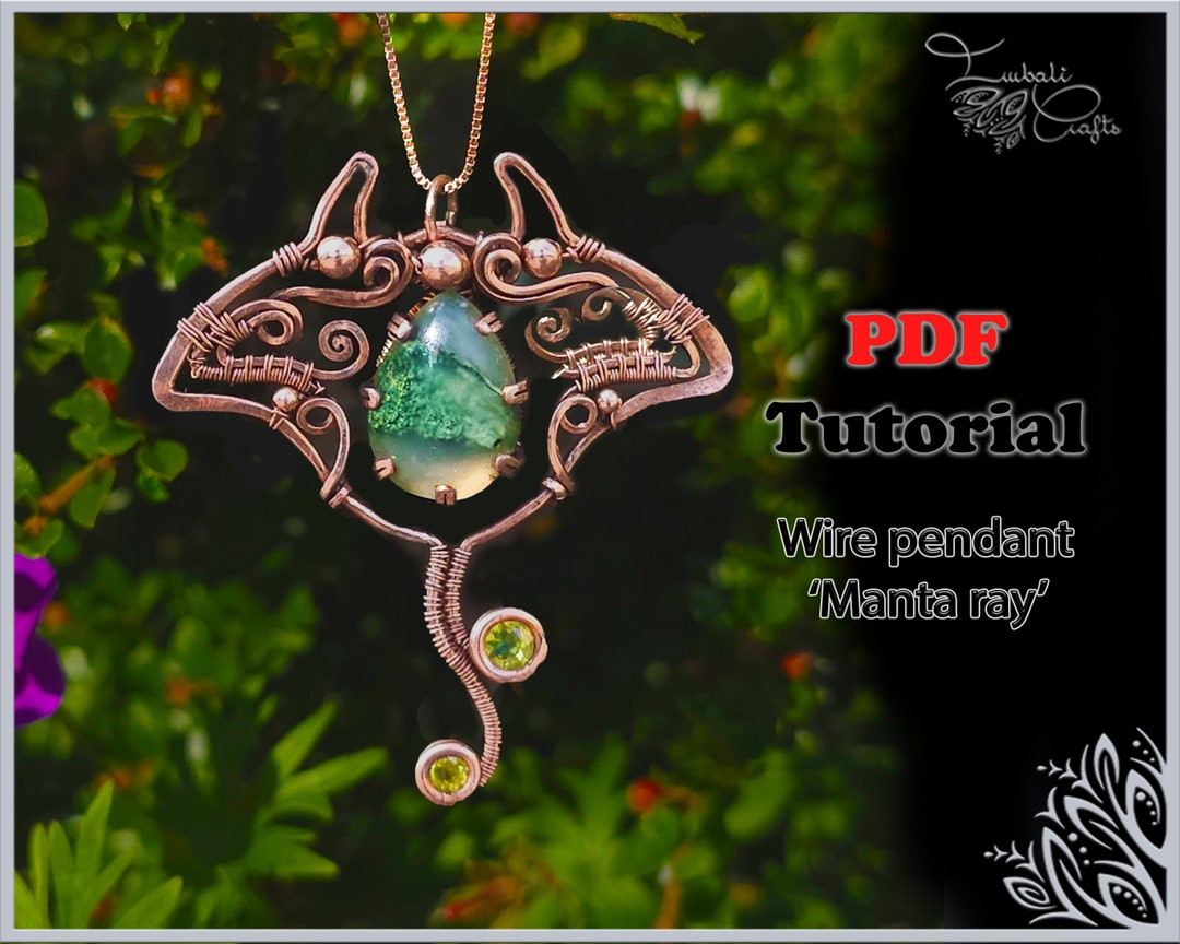 PDF Tutorial - Manta Ray - Wire Weaving Pattern - Pendant Tutorial ...