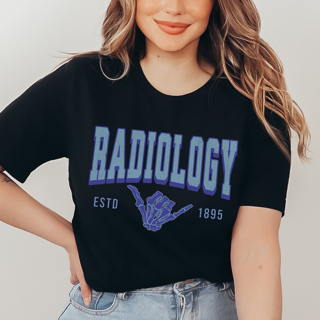 Radiology Shirt Xray Tech Tshirt Rad Tech Grad Gift Rad Tech Week Gifts ...