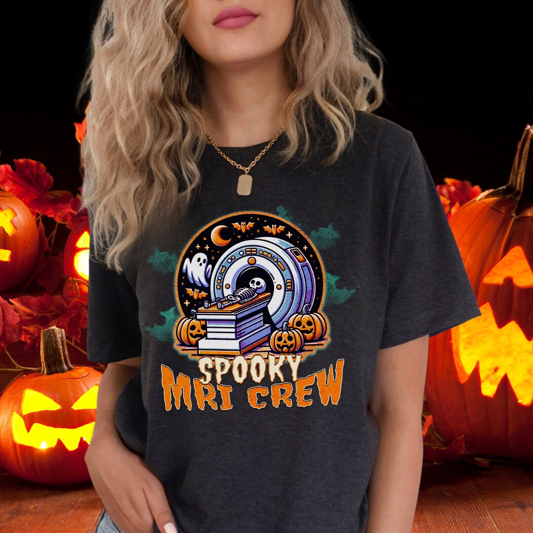 MRI Halloween Shirt Halloween MRI Tech Tshirt Spooky MRI Technologist ...