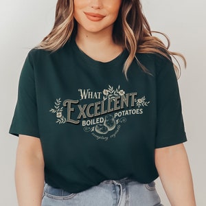 Excellent Boiled Potatoes Pride and Prejudice Shirt Jane Austen Gifts ...