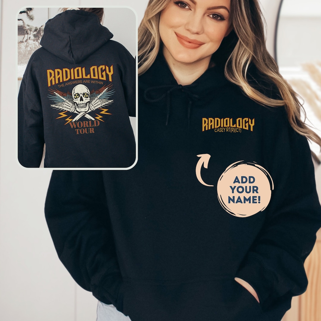 Radiology Hoodie PERSONALIZED Xray Tech Hoodie Radiology Sweatshirt X ...