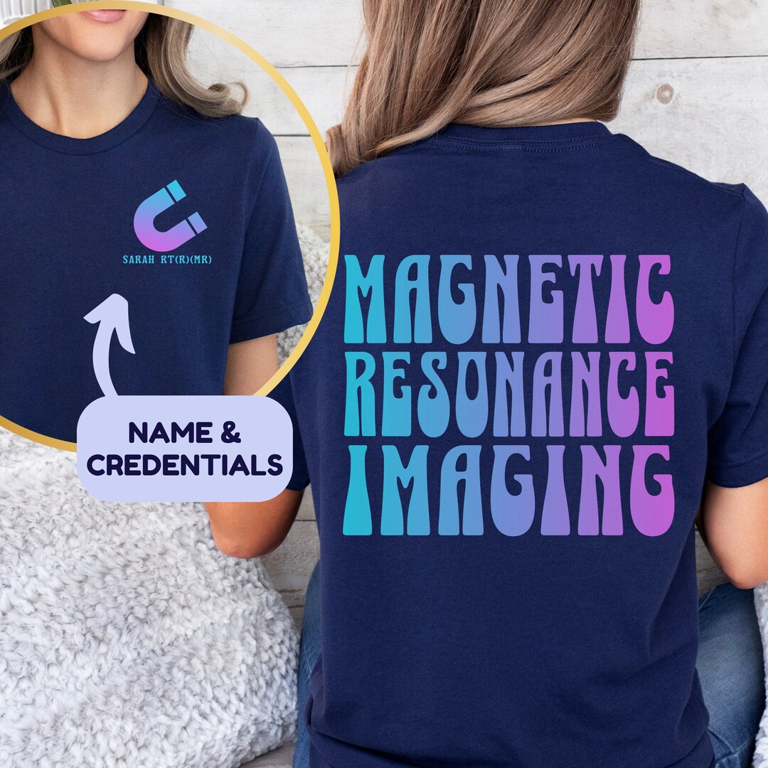 MRI Shirt Personlized MRI Tech Gift Mri Technologist T Shirt Mri Scan T ...