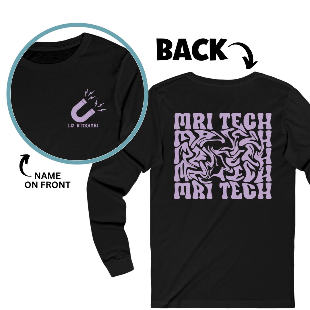 MRI Shirt Personalized MRI Gift MRI Tech Long Sleeve T Shirt Mri ...