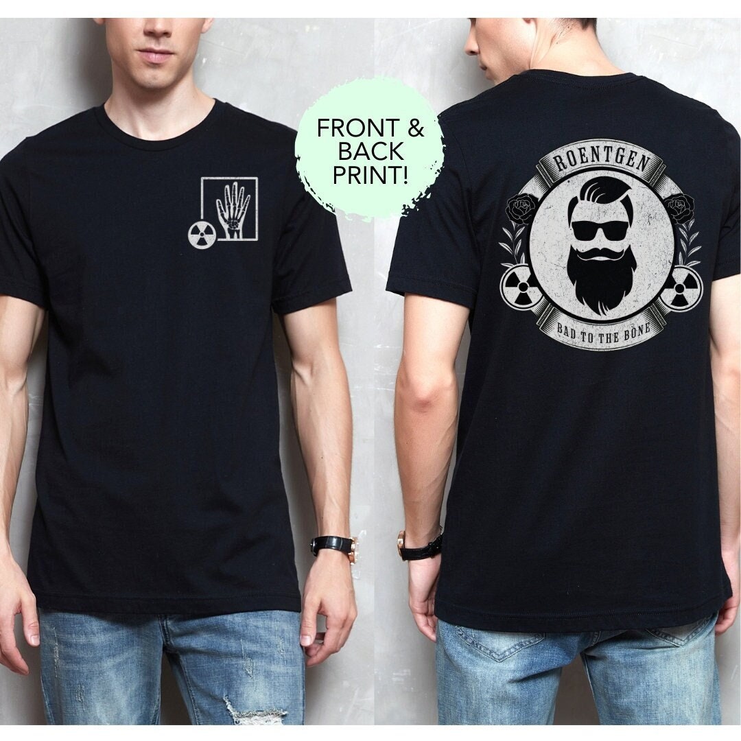 Xray Tech Shirt Wilhelm Roentgen Shirt CT Technologist Shirt MRI Tech T ...