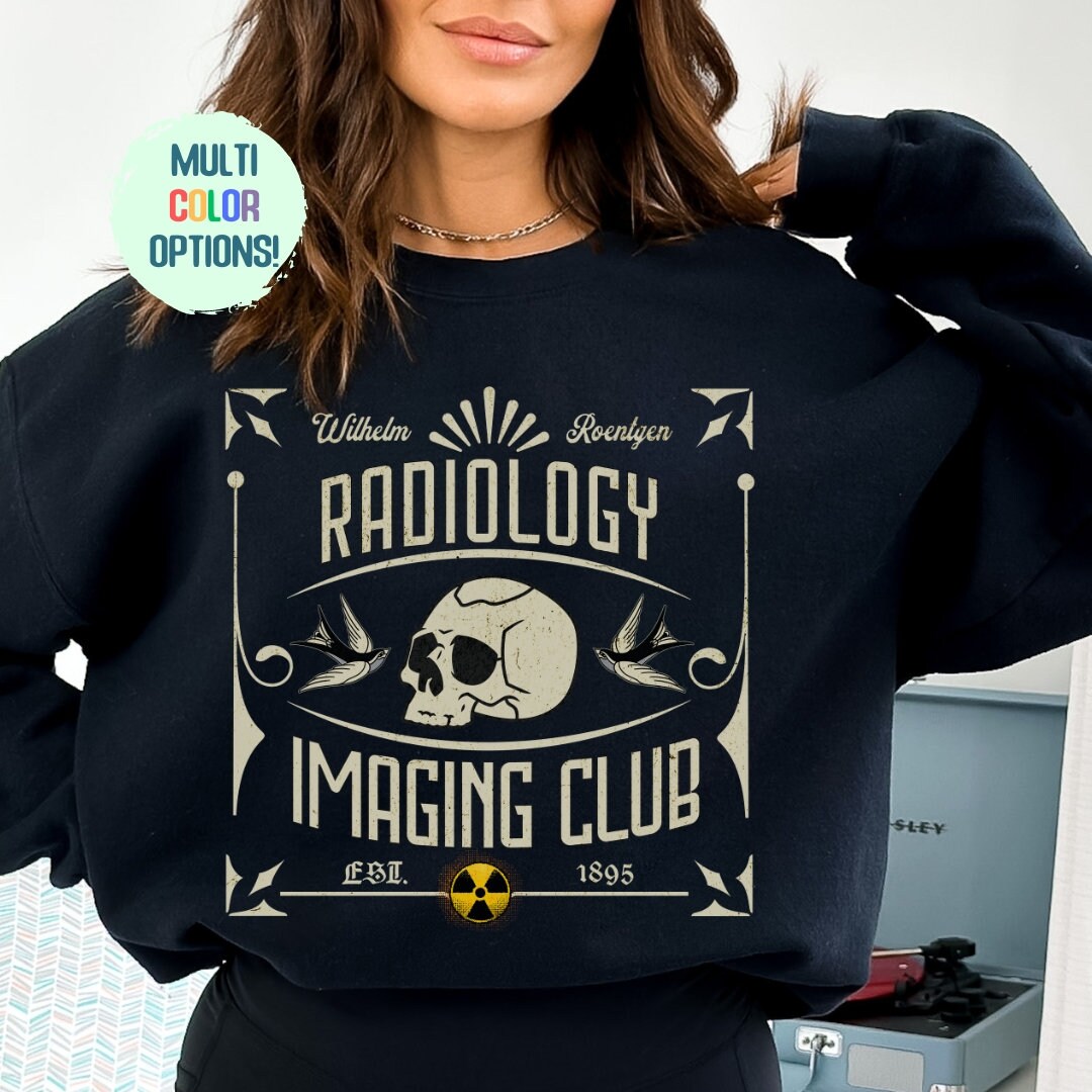 Radiology Imaging Club Sweatshirt, Xray CT Tech Gift - Etsy