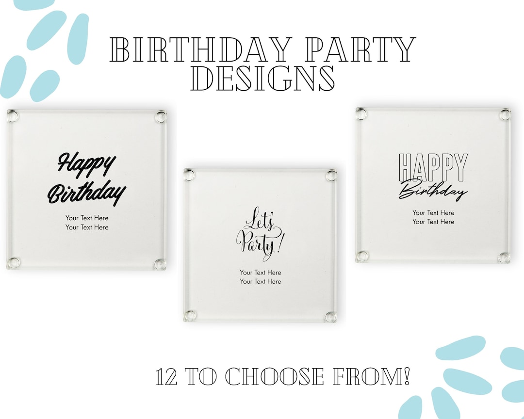 Custom Birthday Party Glass Coasters - 12 Designs to Choose From ...