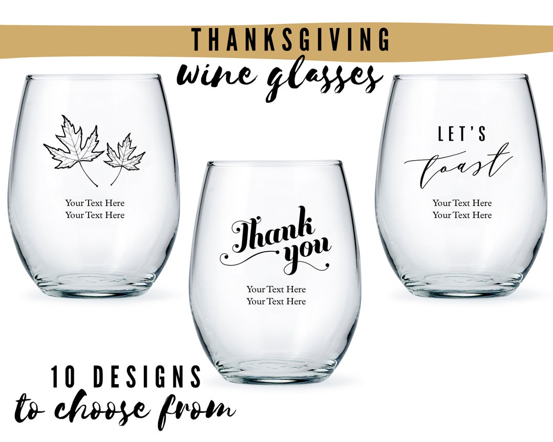 Personalized Thanksgiving Stemless Wine Glasses - 10 Designs to Choose ...