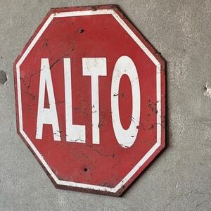 Vintage Mexican Alto stop Sign Metal & Reflective U9V48N - Etsy