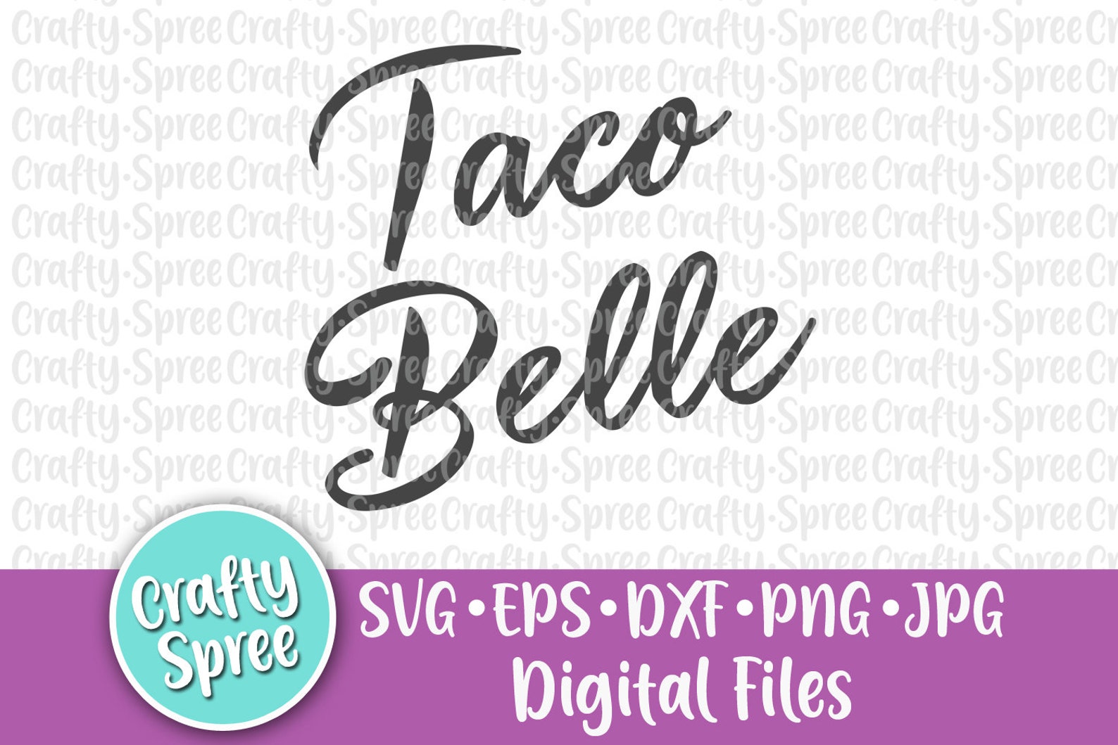 Taco Belle SVG PNG DXF Cut File Instant Download File - Etsy