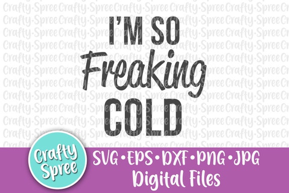 png Freaking cold svg dxf eps Scrapbooking Embellishments etna.com.pe